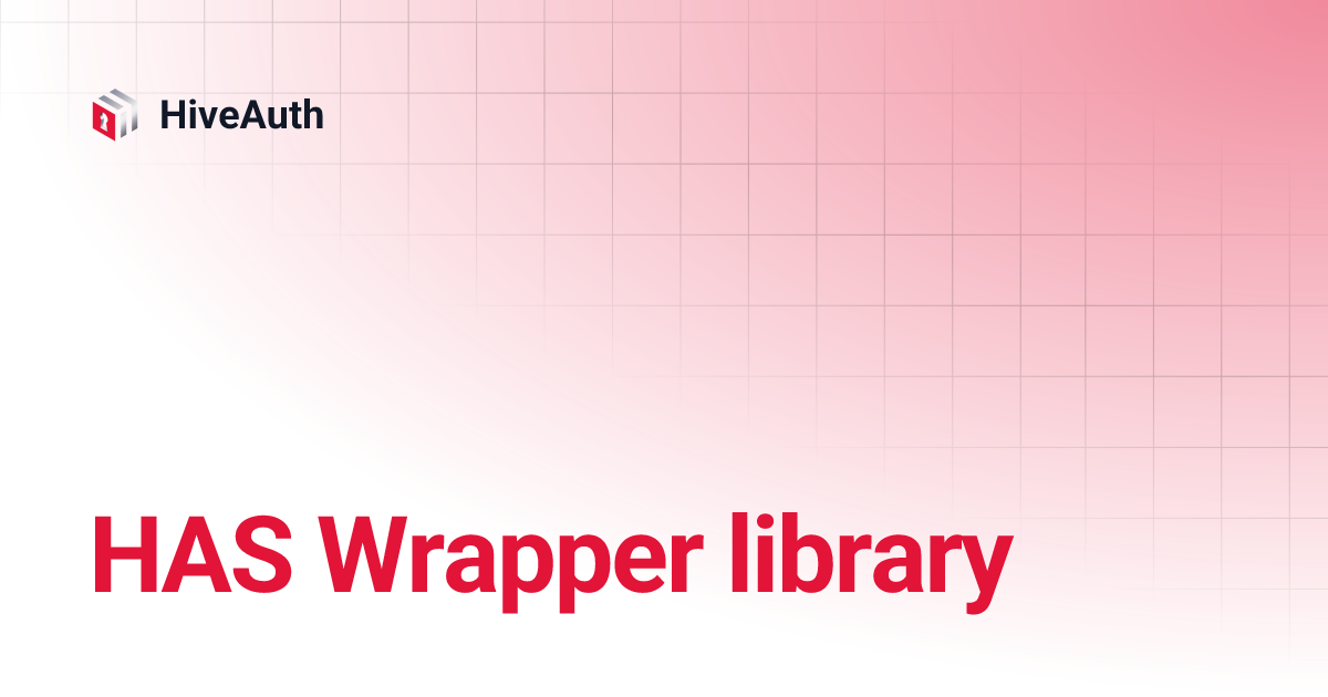 HAS Wrapper library | HiveAuth